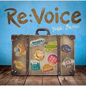 Re:Voice白井裕紀シライユウキ しらいゆうき　発売日 : 2022年1月01日　種別 : CD　JAN : 4582243218429　商品番号 : NECA-25002【商品紹介】2004年、アニメ『テニスの王子様』のオープニングテ...