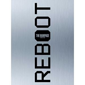 REBOOT (3CD+2Blu-ray) (豪華盤)THE RAMPAGE from EXILE TRIBEランペイジフロムエグザイルトライブ らんぺいじふろむえぐざいるとらいぶ　発売日 : 2021年2月24日　種別 : CD　JAN ...