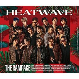 HEATWAVE (CD+2DVD)THE RAMPAGE from EXILE TRIBEランペイジフロムエグザイルトライブ らんぺいじふろむえぐざいるとらいぶ　発売日 : 2021年6月30日　種別 : CD　JAN : 4988064...