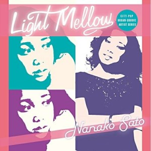 Light Mellow 佐藤奈々子 (解説付)佐藤奈々子サトウナナコ さとうななこ　発売日 : 2014年10月29日　種別 : CD　JAN : 4988001766636　商品番号 : COCP-38805【商品紹介】音楽ライター金澤...