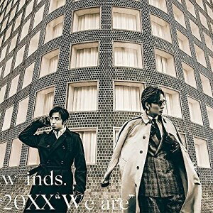 20XX ”We are” (通常盤)w-inds.ウィンズ うぃんず　発売日 : 2021年11月24日　種別 : CD　JAN : 4988013758889　商品番号 : PCCA-6085【商品紹介】デビュー20周年を迎えたw-in...