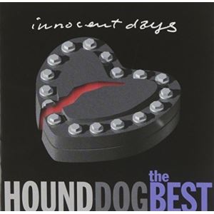 ザ・ベスト イノセント・デイズHOUND DOGハウンドドッグ はうんどどっぐ　発売日 : 2002年12月18日　種別 : CD　JAN : 4562109401783　商品番号 : MHCL-202【商品紹介】TX系アニメ『NARUTO...