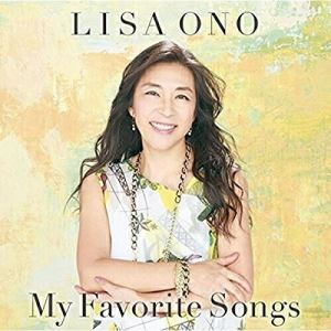 マイ・フェイバリット・ソングス小野リサオノリサ おのりさ　発売日 : 2015年7月01日　種別 : CD　JAN : 4582114160734　商品番号 : MUCD-1323【商品紹介】ボサノヴァ・シンガー、小野リサが自らセレクトした...