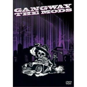 GANGWAYTHE MODSモッズ もっず　発売日 : 2010年6月23日　種別 : DVD　JAN : 4582149430161　商品番号 : RHBA-16