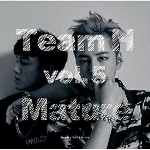 Mature (通常盤)TEAM Hチームエイチ ちーむえいち　発売日 : 2018年9月05日　種別 : CD　JAN : 4988031296226　商品番号 : UPCH-20495【商品紹介】チャン・グンソクとサウンドプロデューサー...