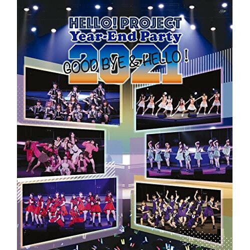Hello! Project Year-End Party 2021 〜GOOD BYE & HELLO !〜(Blu-ray)ハロー!プロジェクトハロープロジェクト はろーぷろじぇくと　発売日 : 2022年6月22日　種別 : BD　J...