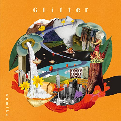Glitter (CD+Blu-ray) (初回生産限定盤)sumikaスミカ すみか　発売日 : 2022年7月27日　種別 : CD　JAN : 4547366567601　商品番号 : SRCL-12188【収録内容】CD:11.Gl...