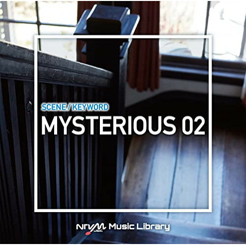 NTVM Music Library シーン・キーワード編 ミステリアス02BGV　発売日 : 2022年5月25日　種別 : CD　JAN : 4988021867818　商品番号 : VPCD-86781【商品紹介】放送番組の制作及び選...