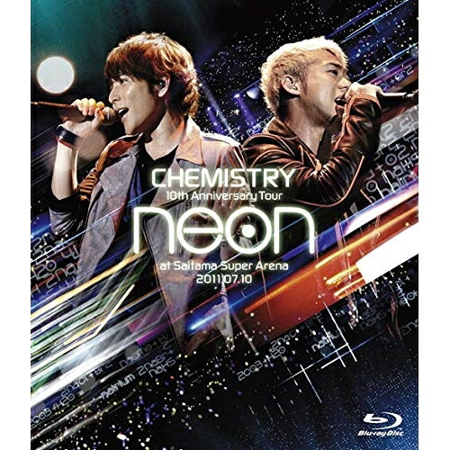 10th Anniversary Tour neon at Saitama Super Arena 2011.07.10(SING for ONE 〜Best Live Selection〜)(Blu-ray) (期間生産限定盤)CHEMI...