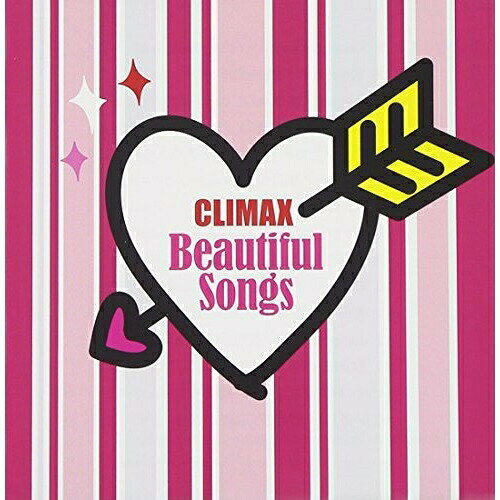 クライマックス ビューティフル・ソングス (解説歌詞付)オムニバスKaoru Amane、木村カエラ、Cocco、JUDY AND MARY、Every Little Thing、I WiSH、the brilliant green　発売日...