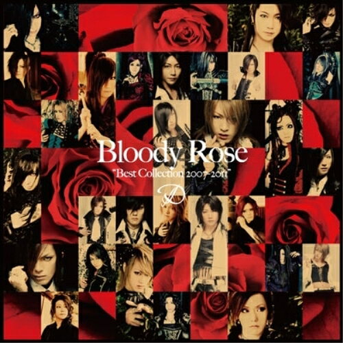 Bloody Rose ”Best Collection 2007-2011” (通常盤)Dディー でぃー　発売日 : 2013年8月21日　種別 : CD　JAN : 4542114103278　商品番号 : YICQ-10327【商品紹...
