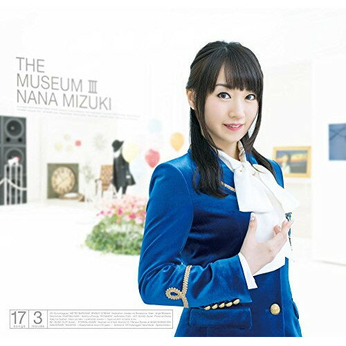 THE MUSEUM III (CD+Blu-ray)水樹奈々ミズキナナ みずきなな　発売日 : 2018年1月10日　種別 : CD　JAN : 4988003515614　商品番号 : KIZC-437【商品紹介】声優界のトップランナー...
