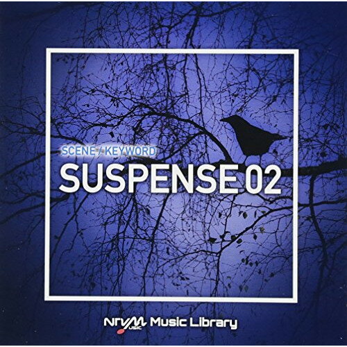 NTVM Music Library シーン・キーワード編 サスペンス02BGV　発売日 : 2018年6月20日　種別 : CD　JAN : 4988021861816　商品番号 : VPCD-86181【商品紹介】放送番組の制作及び選曲...