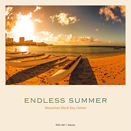 エンドレス・サマー 〜ハワイ、永遠の夏〜 (解説付/ライナーノーツ)ワールド・ミュージックバーニー・アイザックス&ジョージ・クオ、ボブ・ブロッズマン&レッドワード・カアパナ、レイ・カーネ、マーティン・パヒヌイ、レオナード・クワン、サニー・チ...