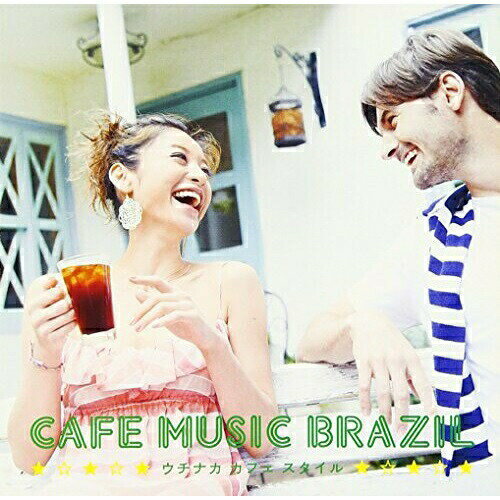 カフェ・ミュージック・ブラジル ★ウチナカ カフェ スタイル★オムニバスマルコス・ヴァーリ、Milton Nascimento - Part.Esp.Bebeto(Tamba Trio)、アジムス、ジルベルト・ジル、トム・ジョビン、ジョアン...