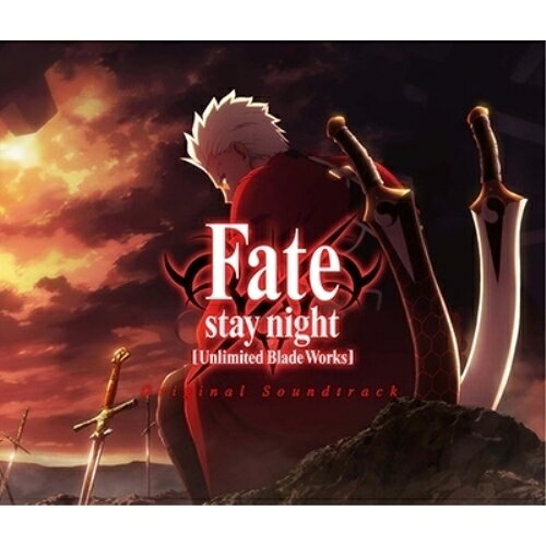 Fate/stay night(Unlimited Blade Works) Original Soundtrack (深澤秀行ライナーノーツ)アニメ石塚まみ　発売日 : 2020年1月22日　種別 : CD　JAN : 453453011...