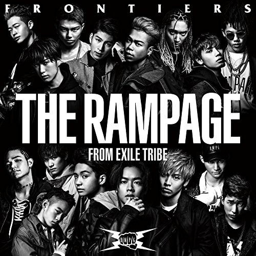 FRONTIERS (CD+DVD)THE RAMPAGE from EXILE TRIBEランペイジフロムエグザイルトライブ らんぺいじふろむえぐざいるとらいぶ　発売日 : 2017年4月19日　種別 : CD　JAN : 4988064...