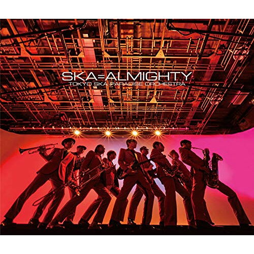 SKA＝ALMIGHTY (CD+2DVD(スマプラ対応))東京スカパラダイスオーケストラトウキョウスカパラダイスオーケストラ とうきょうすかぱらだいすおーけすとら　発売日 : 2021年3月03日　種別 : CD　JAN : 494581...
