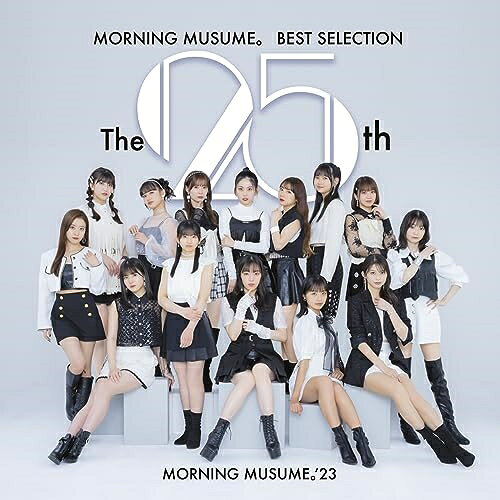 モーニング娘。ベストセレクション 〜The 25周年〜 (W紙ジャケット) (通常盤)モーニング娘。'23モーニングムスメ23 もーにんぐむすめ23　発売日 : 2023年8月30日　種別 : CD　JAN : 4942463777258　...