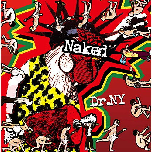 NakedDr.NYドクターニューヨーク どくたーにゅーよーく　発売日 : 2020年9月23日　種別 : CD　JAN : 4546175012333　商品番号 : RLCA-1210【商品紹介】メンバー4人の強烈なステージングと真っ直ぐ...