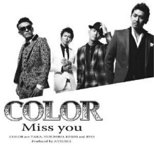 Miss you (CD+DVD)COLORカラー からー　発売日 : 2008年11月12日　種別 : CD　JAN : 4988064460939　商品番号 : RZCD-46093【商品紹介】新たなコンセプト・カラー'WHITE'を掲...