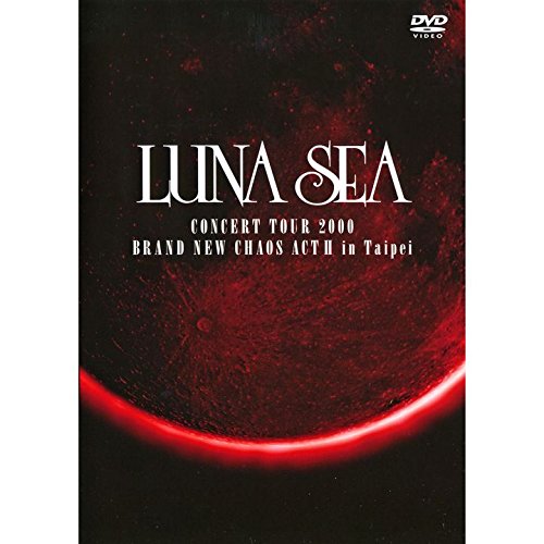 CONCERT TOUR 2000 BRAND NEW CHAOS ACTII in TaipeiLUNA SEAルナシー るなしー　発売日 : 2010年12月15日　種別 : DVD　JAN : 4988005640222　商品番号 :...