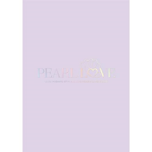 UNO MISAKO 5th ANNIVERSARY LIVE TOUR -PEARL LOVE-(Blu-ray) (2Blu-ray(スマプラ対応)) (初回生産限定版)宇野実彩子(AAA)ウノミサコトリプルエー うのみさことりぷるえー...
