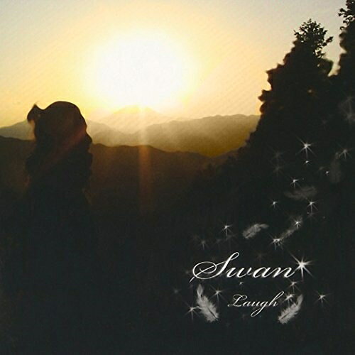 SwanLaughラフ らふ　発売日 : 2011年7月27日　種別 : CD　JAN : 4948722425694　商品番号 : NFCDZ-3