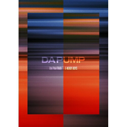 Use Your Body/E-NERGY BOYS (CD+DVD(スマプラ対応)) (初回生産限定盤/豪華盤)DA PUMPダパンプ だぱんぷ　発売日 : 2024年2月21日　種別 : CD　JAN : 4988064981588　商...