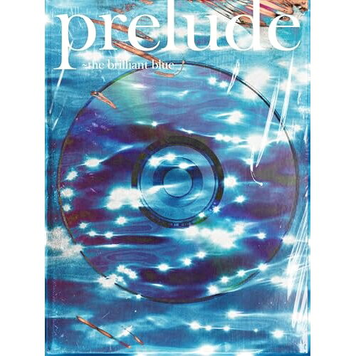 prelude〜the brilliant blue (CD+DVD) (初回生産限定盤)KJRGLカジャーグル かじゃーぐる　発売日 : 2024年11月27日　種別 : CD　JAN : 4547366703153　商品番号 : BVC...