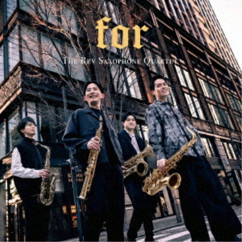 forThe Rev Saxophone Quartetレブサクソフォンカルテット れぶさくそふぉんかるてっと　発売日 : 2024年3月27日　種別 : CD　JAN : 4582552480401　商品番号 : EM-34【商品紹介】高...