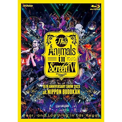 The Animals in Screen IV-15TH ANNIVERSARY SHOW 2023 at NIPPON BUDOKAN-(Blu-ray) (通常盤)Fear,and Loathing in Las Vegasフィアーア...