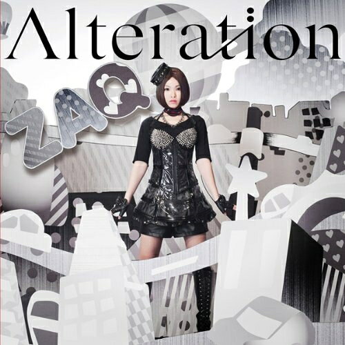 Alteration (CD+DVD) (初回限定盤)ZAQザック ざっく　発売日 : 2013年1月23日　種別 : CD　JAN : 4540774603138　商品番号 : LASM-34153【商品紹介】歌手、アニソン・クリエイター...