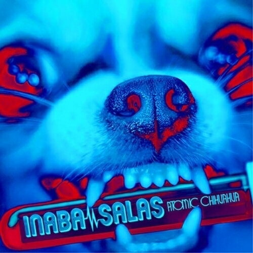 ATOMIC CHIHUAHUA (通常盤)INABA/SALASイナバサラス いなばさらす　発売日 : 2025年2月26日　種別 : CD　JAN : 4580740636289　商品番号 : BMCV-8074【商品紹介】互いの作品へ...