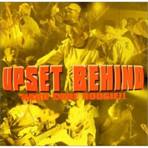 HARD CORE BOOGIE!!UPSET BEHINDアップセットビハインド あっぷせっとびはいんど　発売日 : 2002年1月23日　種別 : CD　JAN : 4546175010124　商品番号 : RLCA-1012【商品紹介...