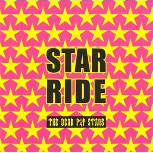 スター★ライドデッドポップスターズでっどぽっぷすたーず　発売日 : 2005年8月31日　種別 : CD　JAN : 4529123000385　商品番号 : SFCD-38【商品紹介】ヴィジュアル系ロック・バンド、THE DEAD P☆P...