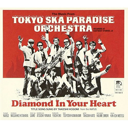 Diamond In Your Heart (CD+DVD)TOKYO SKA PARADISE ORCHESTRAトウキョウスカパラダイスオーケストラ とうきょうすかぱらだいすおーけすとら　発売日 : 2013年7月03日　種別 : CD...