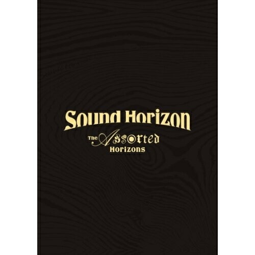 The Assorted Horizons(Blu-ray) (通常版)Sound Horizonサウンドホライズン さうんどほらいずん　発売日 : 2014年6月18日　種別 : BD　JAN : 4988013709362　商品番号 :...