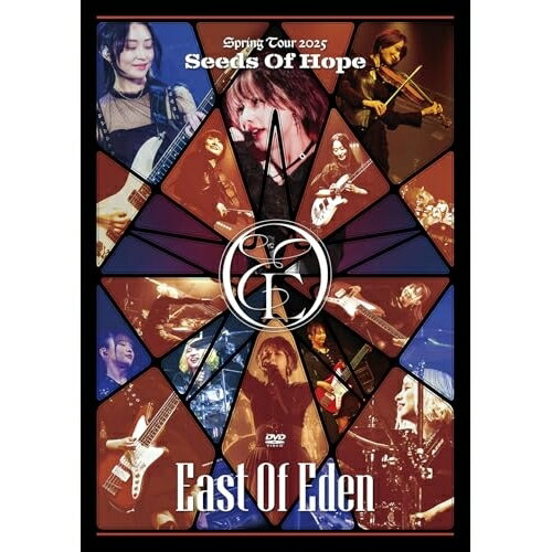 East Of Eden Spring Tour 2025 Seeds Of HopeEast Of Edenイーストオブエデン いーすとおぶえでん　発売日 : 2025年8月20日　種別 : DVD　JAN : 4943674415212...