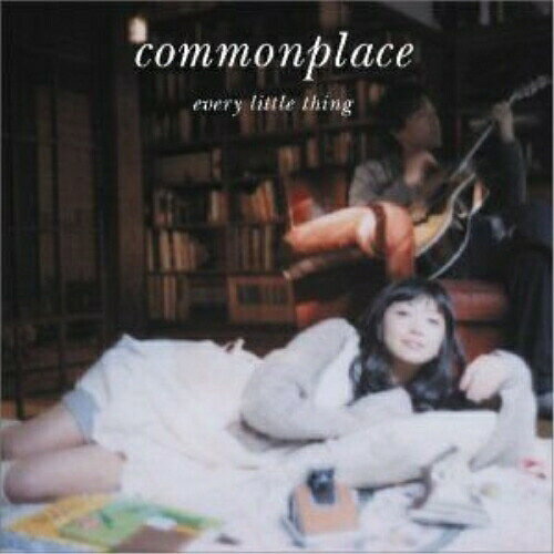 commonplace (CCCD) (通常盤)Every Little Thingエブリリトルシング えぶりりとるしんぐ　発売日 : 2004年3月10日　種別 : CD　JAN : 4988064174409　商品番号 : AVCD-1...