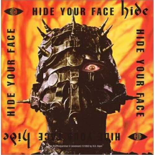 HIDE YOUR FACEhideヒデ ひで　発売日 : 1994年2月23日　種別 : CD　JAN : 4988067014443　商品番号 : MVCD-11【商品紹介】Xのギタリスト、ヒデの最初のソロ・アルバム。Xでは出し切れなか...