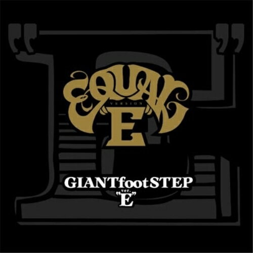 GIANTfootSTEP ver.”E”"E"qualイコール いこーる　発売日 : 2009年3月18日　種別 : CD　JAN : 4988064271665　商品番号 : NFCD-27166【商品紹介】「この作品で自身を知ってもら...
