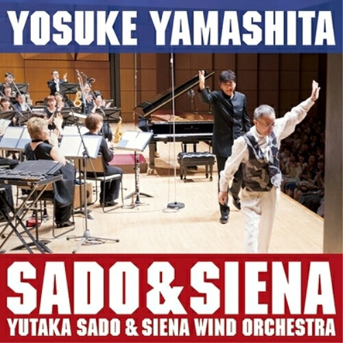 ラプソディ・イン・ブルー (ハイブリッドCD) (ライナーノーツ)山下洋輔×佐渡&シエナヤマシタヨウスケ/サドユタカ/シエナウインドオーケストラ やましたようすけ/さどゆたか/しえなういんどおーけすとら　発売日 : 2014年5月14日　種...