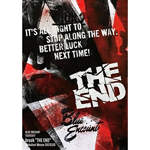 TOUR2017 break”THE END”Makuhari Messe 20170320BLUE ENCOUNTブルーエンカウント ぶるーえんかうんと　発売日 : 2017年9月06日　種別 : DVD　JAN : 4547366320...