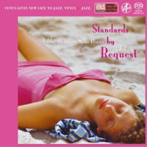 スタンダーズ・バイ・リクエスト vol.2 エディ・ヒギンズ・ソロ・ピアノ (紙ジャケット)エディ・ヒギンズヒギンズ エディ ひぎんず えでぃ　発売日 : 2016年6月15日　種別 : SACD　JAN : 4571292518215　商...