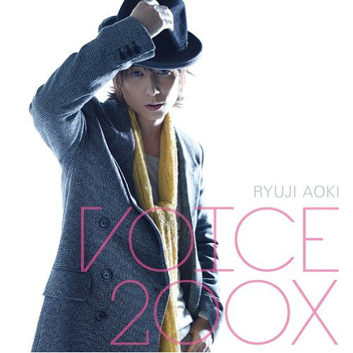 VOICE 200X (CD+DVD(「逢いたくていま」ミュージック・クリップ収録)) (初回盤)青木隆治アオキリュウジ あおきりゅうじ　発売日 : 2013年12月18日　種別 : CD　JAN : 4988021806657　商品番号 ...