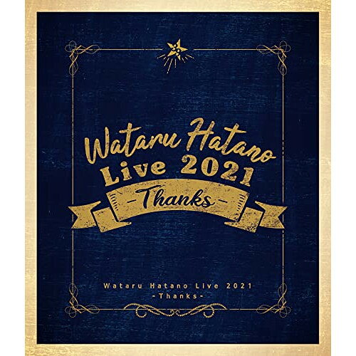 Wataru Hatano Live 2021 -Thanks- Live Blu-ray(Blu-ray) (Blu-ray+CD)羽多野渉ハタノワタル はたのわたる　発売日 : 2021年8月27日　種別 : BD　JAN : 4580...