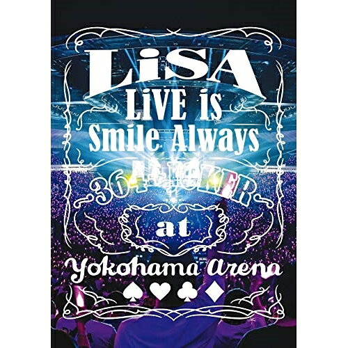 LiVE is Smile Always 〜364+JOKER〜 at YOKOHAMA ARENA(Blu-ray)LiSAリサ りさ　発売日 : 2020年3月04日　種別 : BD　JAN : 4547366441345　商品番号 :...