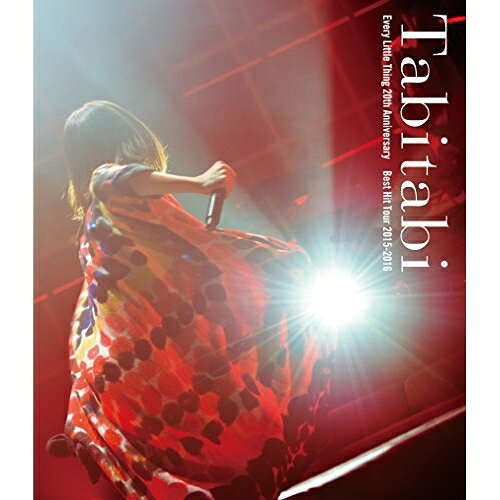 Every Little Thing 20th Anniversary Best Hit Tour 2015-2016 〜Tabitabi〜(Blu-ray)Every Little Thingエブリリトルシング えぶりりとるしんぐ　発売日...