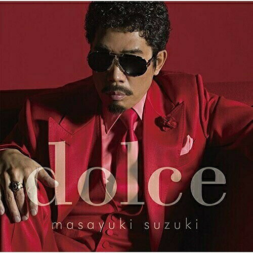 dolce (通常盤)鈴木雅之スズキマサユキ すずきまさゆき　発売日 : 2016年7月13日　種別 : CD　JAN : 4988010075675　商品番号 : ESCL-4646【商品紹介】恋のレシピは甘くて苦い。ソロ・デビュー30周...